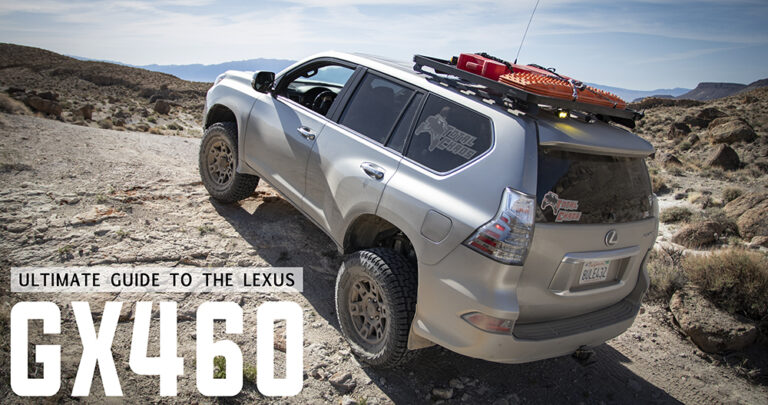 Ultimate Guide to the Lexus GX 460 | TOTAL CHAOS FABRICATION